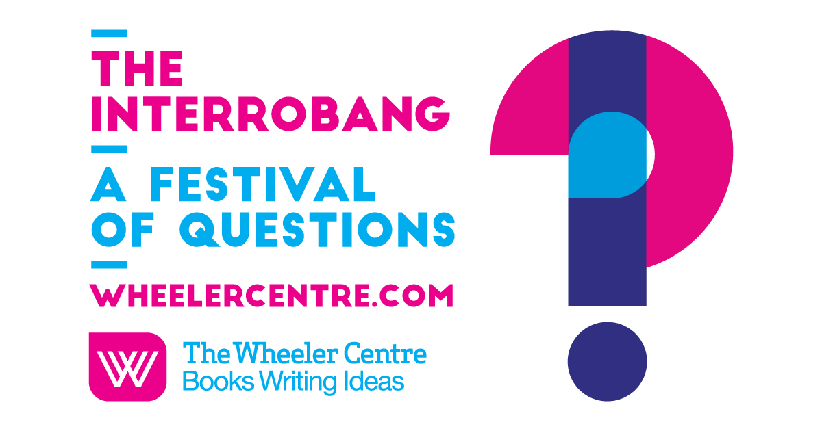 The Interrobang – A Festival of Questions: 27–28 November 2015